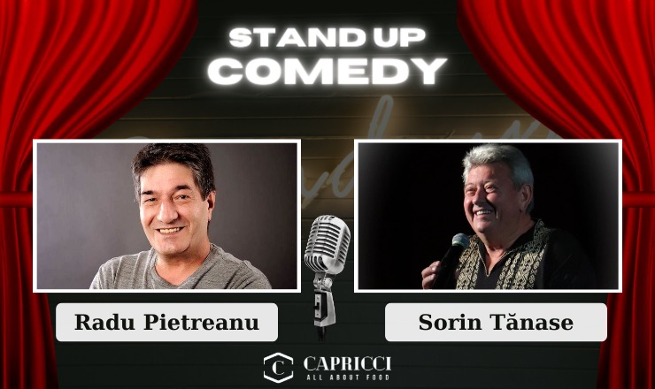 Stand-up Comedy cu Sorin Tănase și Radu Pietreanu, la restaurantul ...